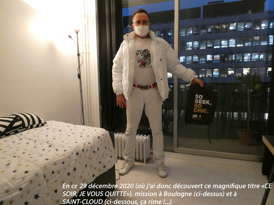 CE SOIR, JE VOUS QUITTE.............